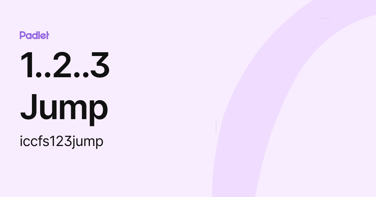 1..2..3 Jump (iccfs123jump) profile | Padlet