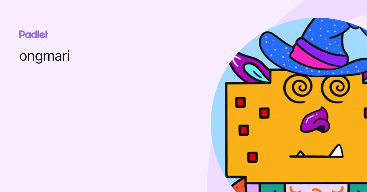 Ongmari Profile Padlet