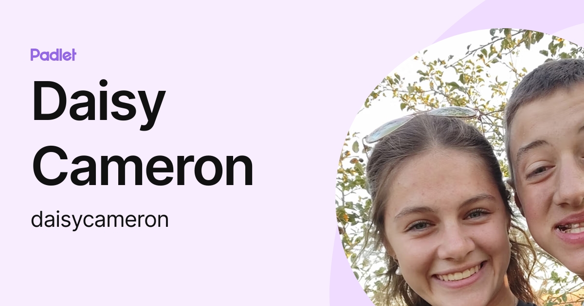 Daisy Cameron (daisycameron) profile | Padlet