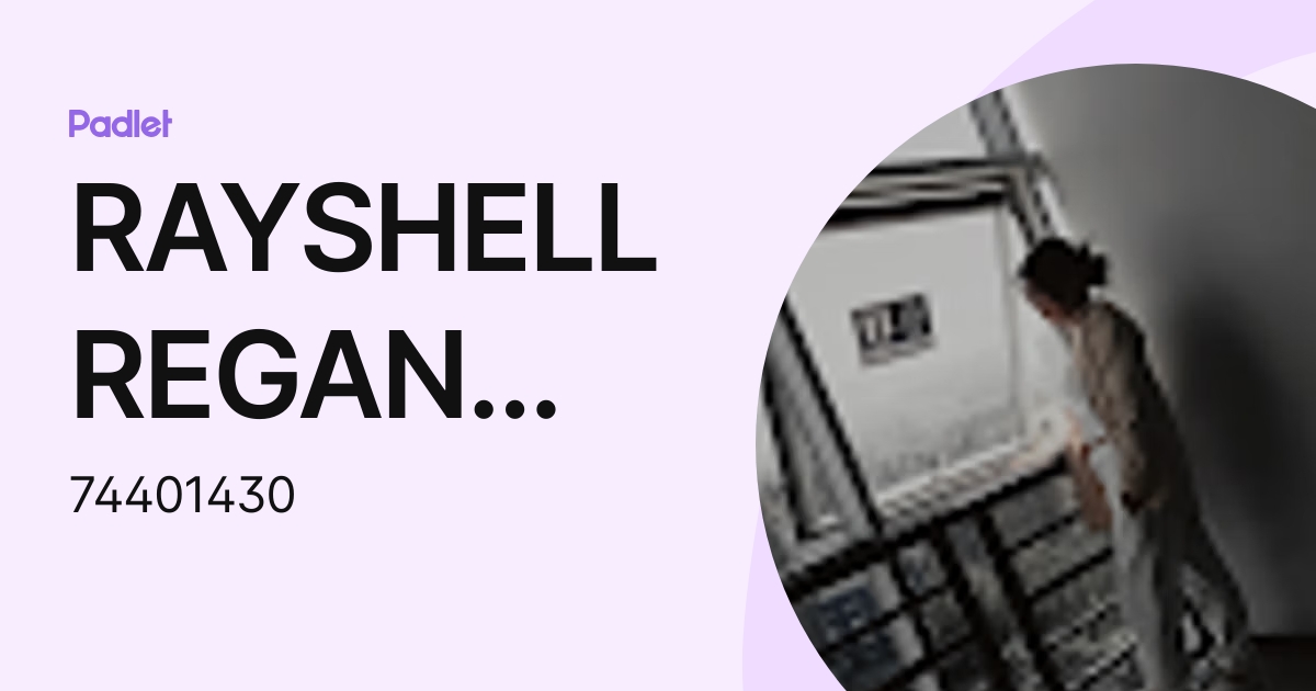 RAYSHELL REGAN TIPO HUAMANI (74401430) profile | Padlet