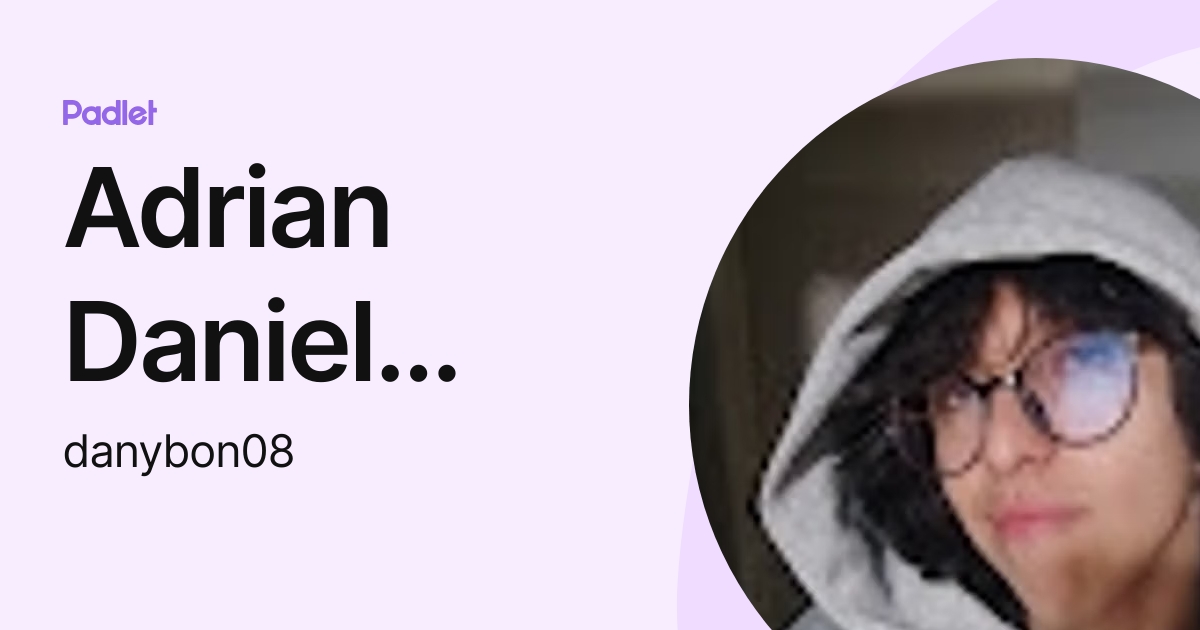 Adrian Daniel Pabon Cortes (danybon08) profile | Padlet