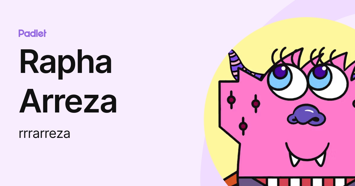 Rapha Arreza (rrrarreza) profile | Padlet