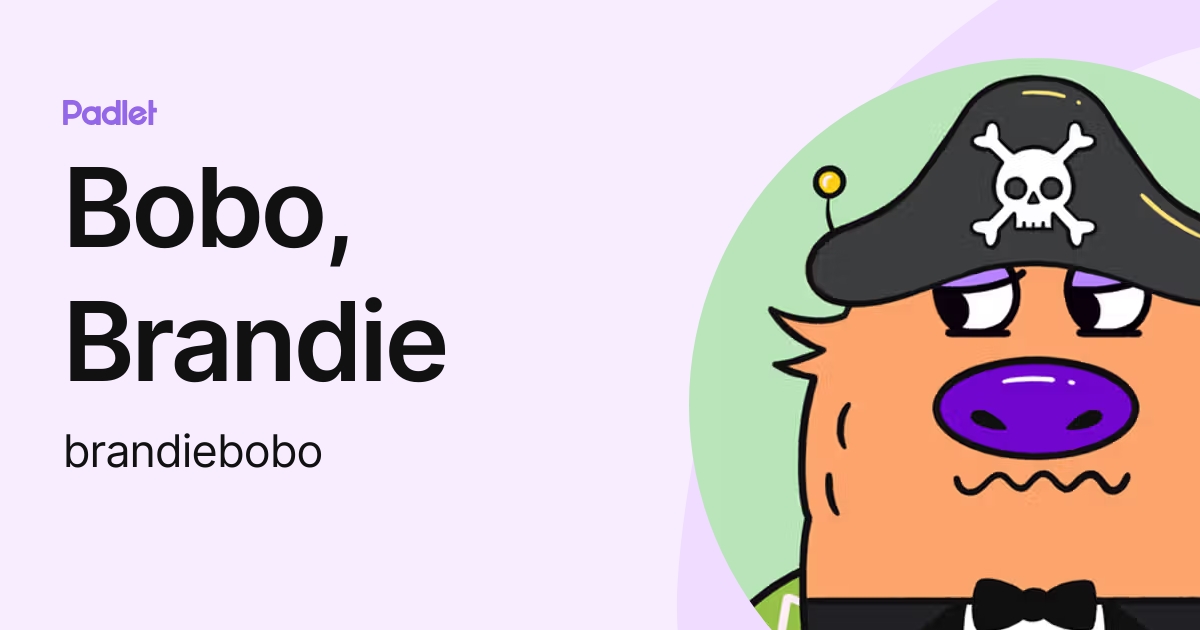 Bobo, Brandie (brandiebobo) profile | Padlet