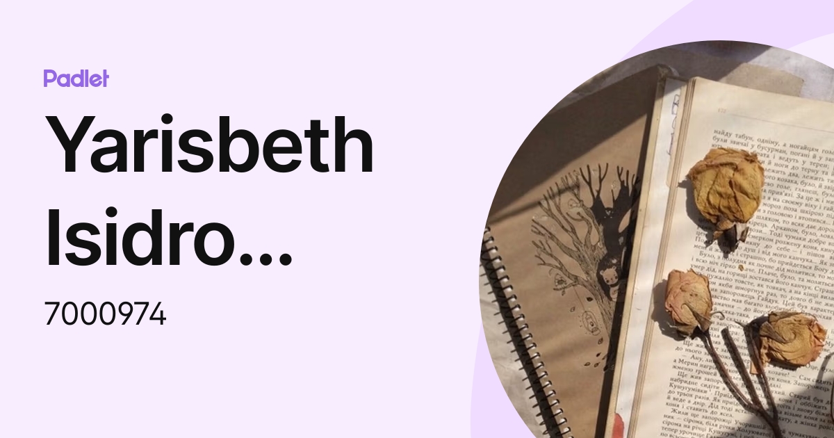 Yarisbeth Isidro Castillo (7000974) profile | Padlet