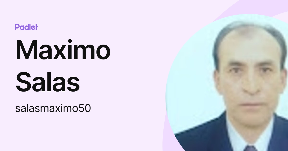 Maximo Salas (salasmaximo50) profile | Padlet