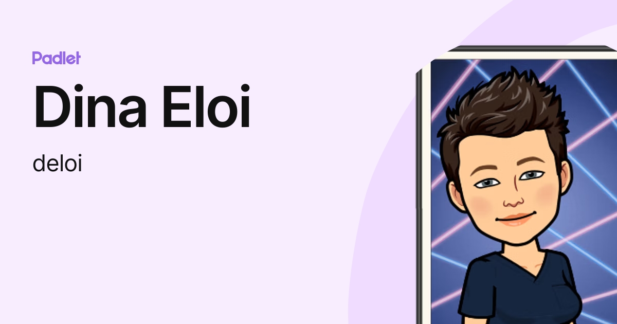 Dina Eloi (deloi) profile | Padlet