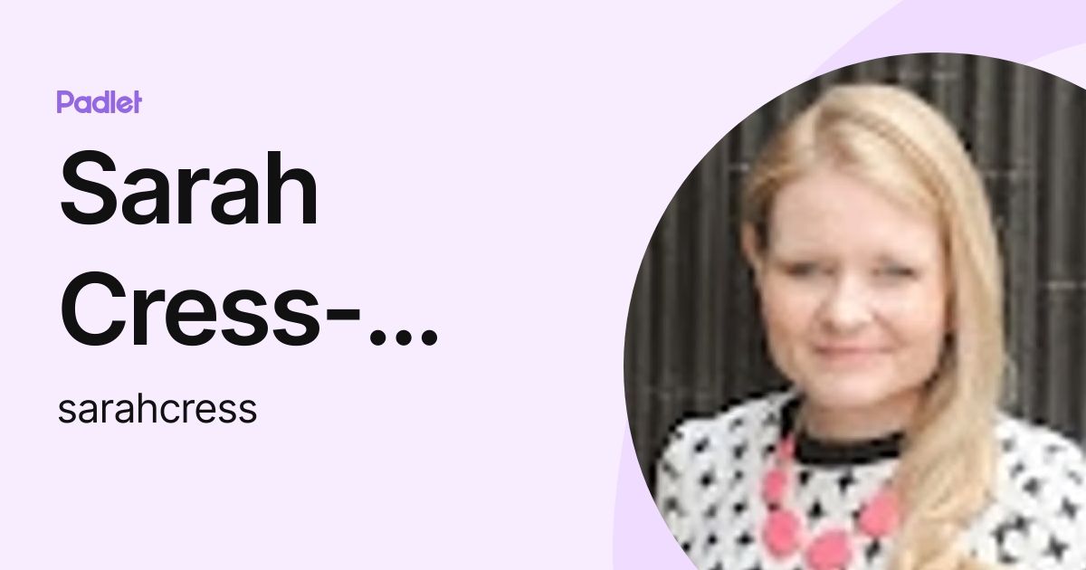 Sarah Cress-Ackermann (sarahcress) profile | Padlet