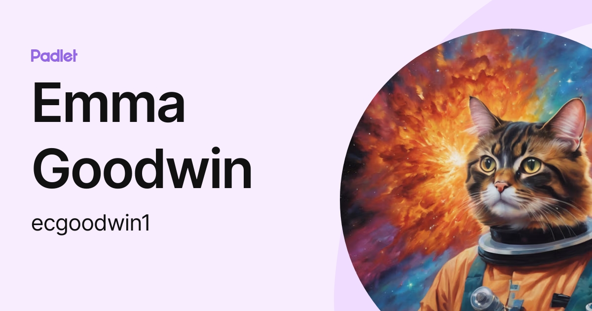 Emma Goodwin (ecgoodwin1) profile | Padlet