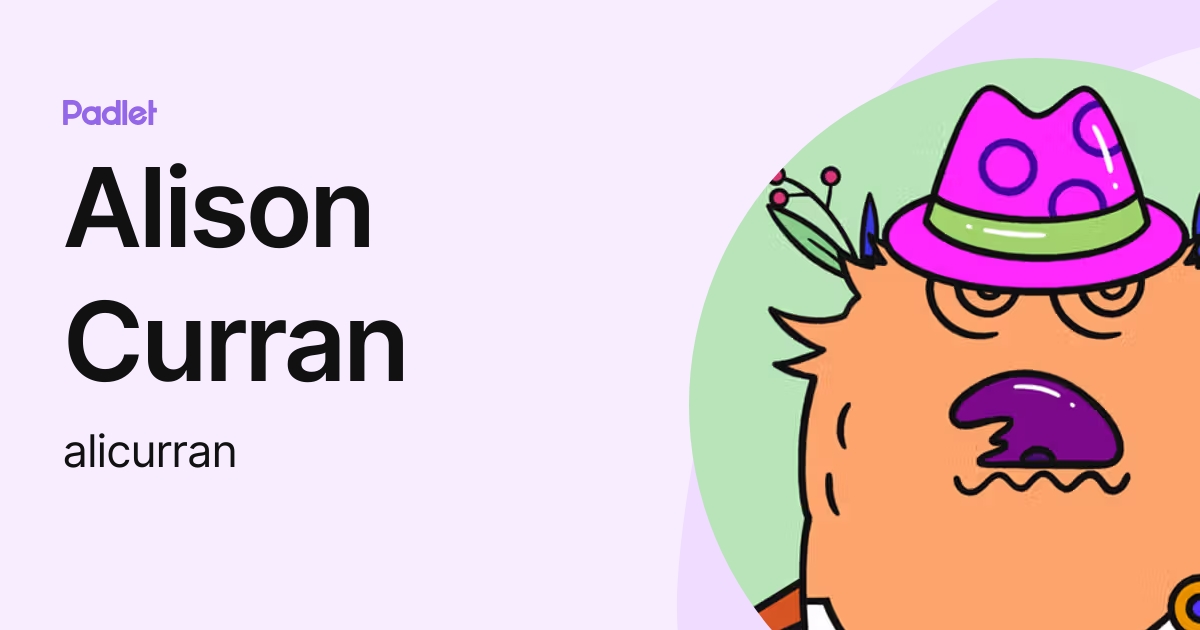 Alison Curran (alicurran) profile | Padlet