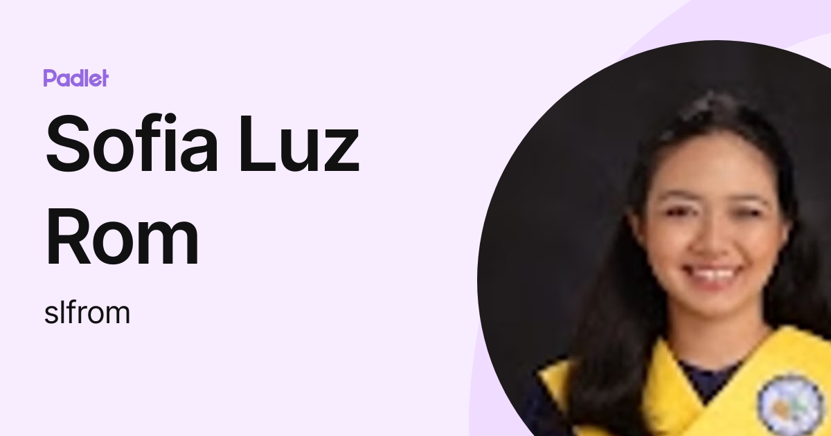 Sofia Luz Rom (slfrom) profile | Padlet