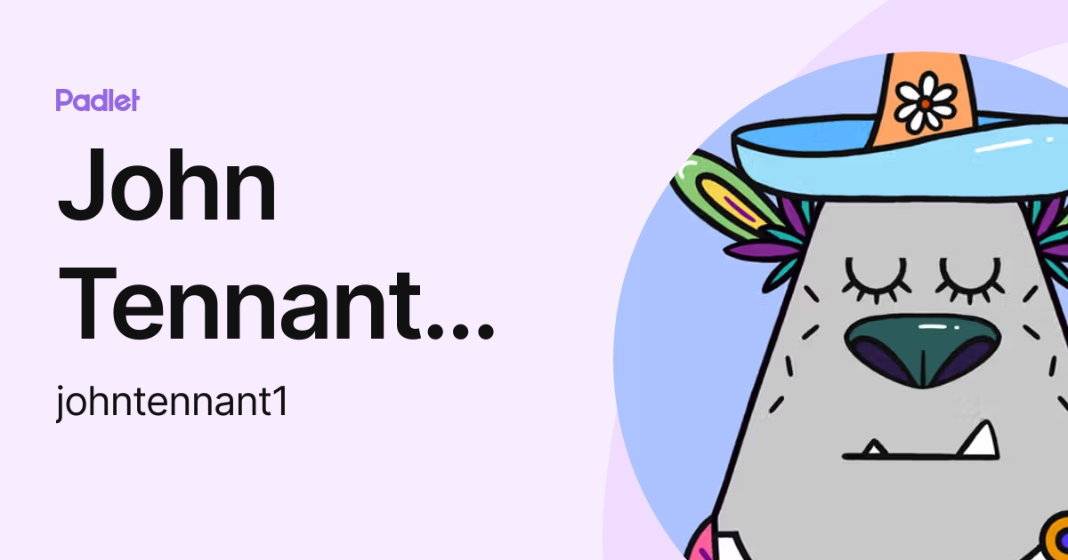 John Tennant (DCSPX) (johntennant1) profile | Padlet