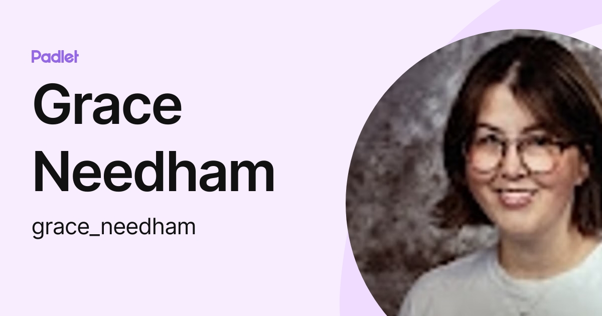 Grace Needham (grace_needham) profile | Padlet