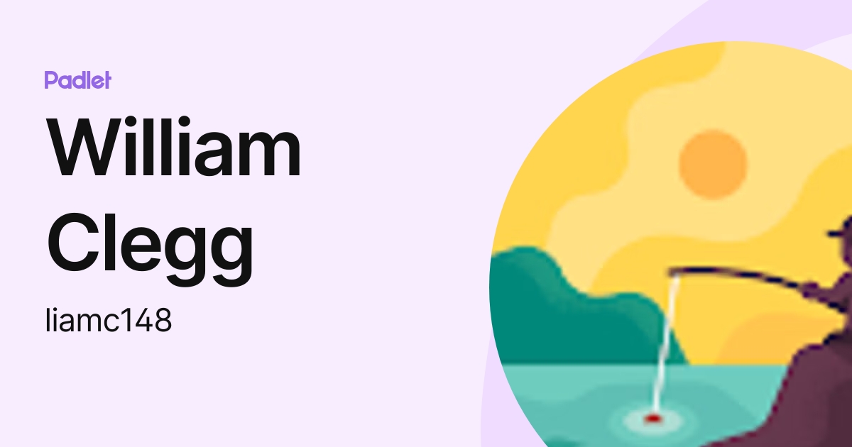 William Clegg (liamc148) profile | Padlet