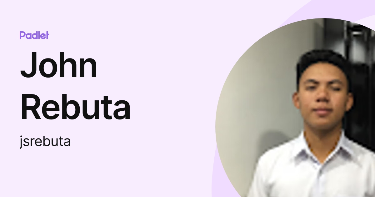 John Rebuta (jsrebuta) profile | Padlet