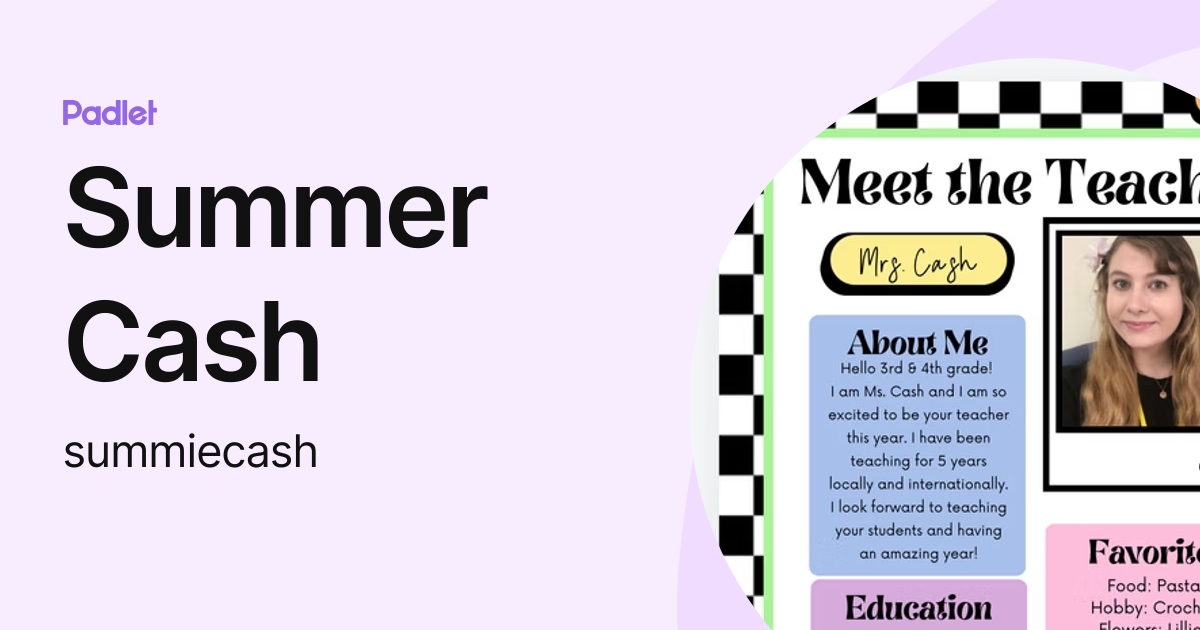 Summer Cash (summiecash) profile | Padlet