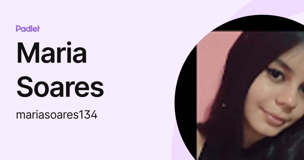 Maria Soares (mariasoares134) profile | Padlet