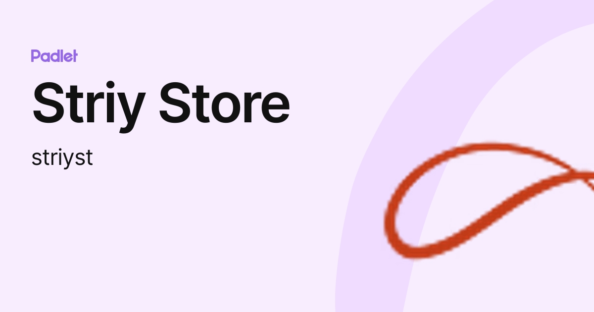 Striy Store (striyst) profile | Padlet