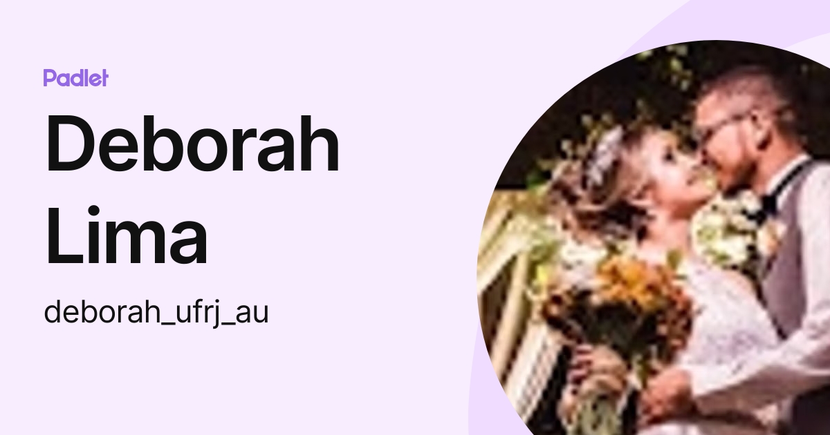 Deborah Lima (deborah_ufrj_au) profile | Padlet