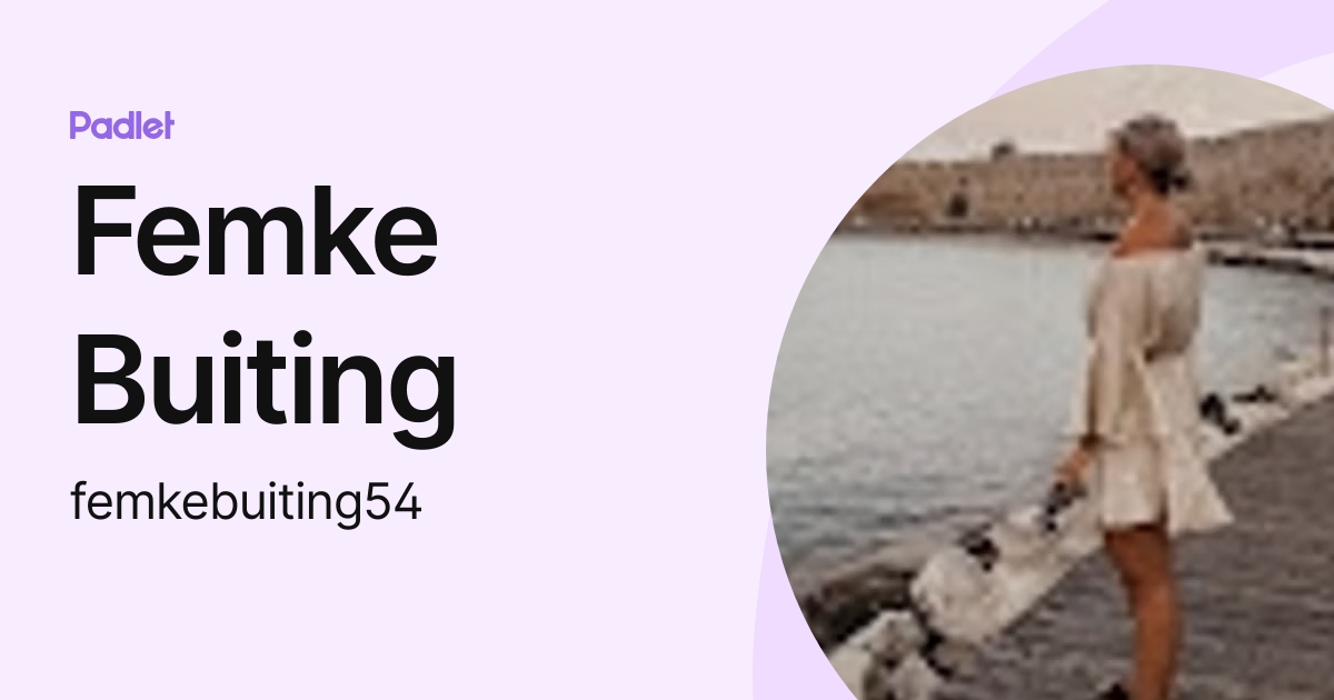 Femke Buiting (femkebuiting54) profile | Padlet