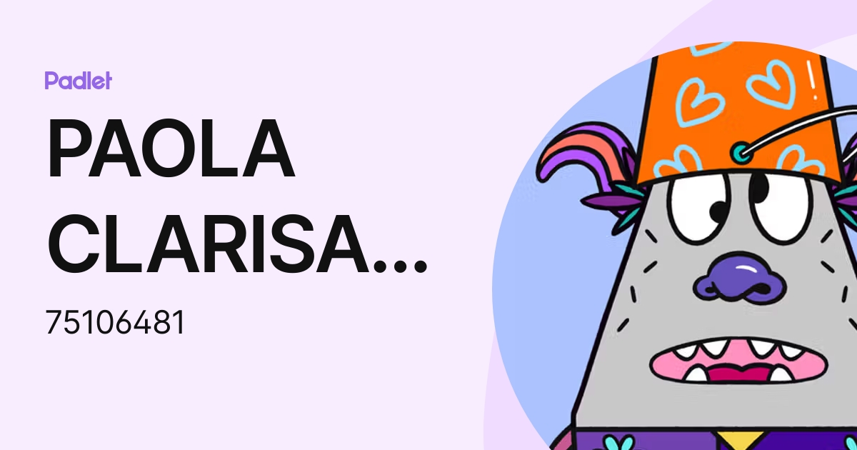 PAOLA CLARISA CHALCO SALAS (75106481) profile | Padlet