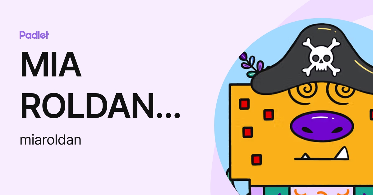 MIA ROLDAN CHAVEZ (miaroldan) profile | Padlet