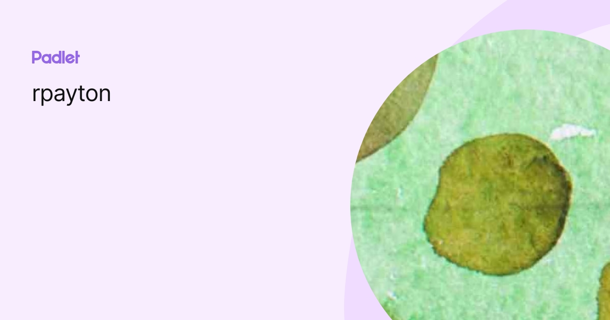 rpayton profile | Padlet