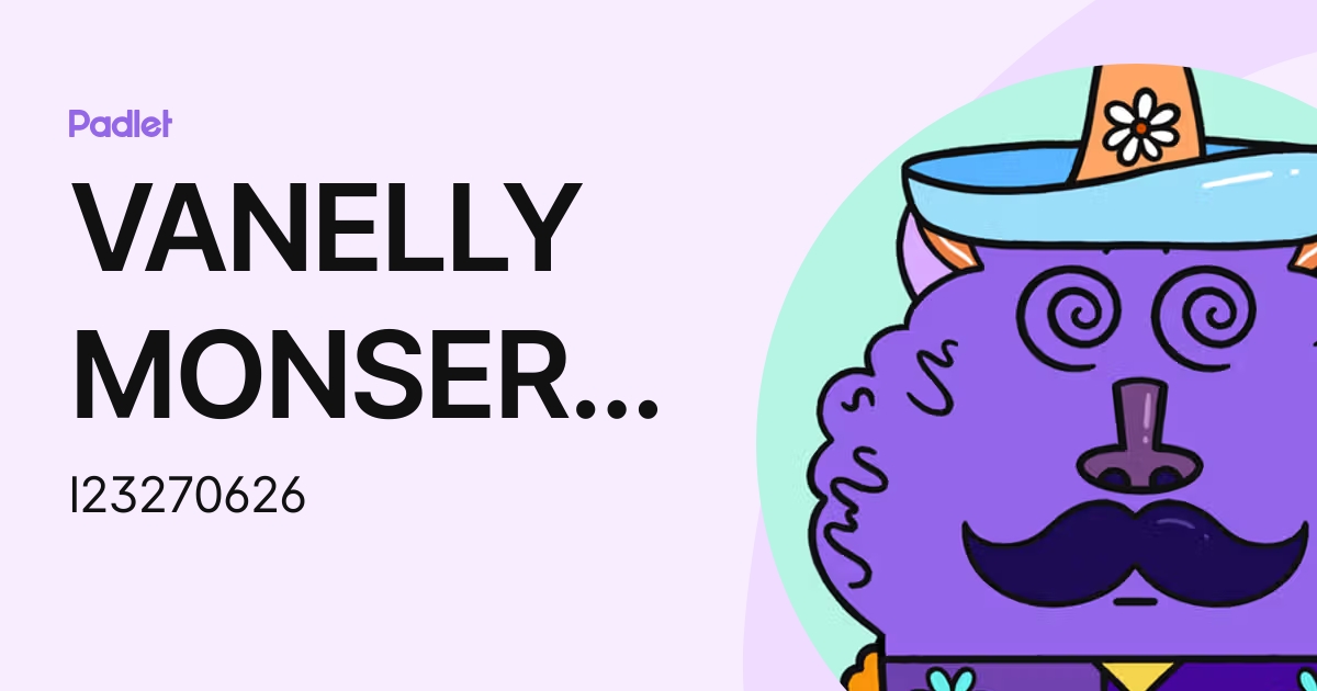 VANELLY MONSERRAT SANCHEZ JUAREZ (l23270626) perfil | Padlet