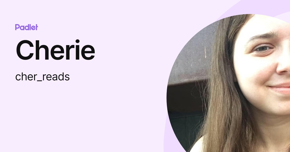 Cherie (cher_reads) profile | Padlet