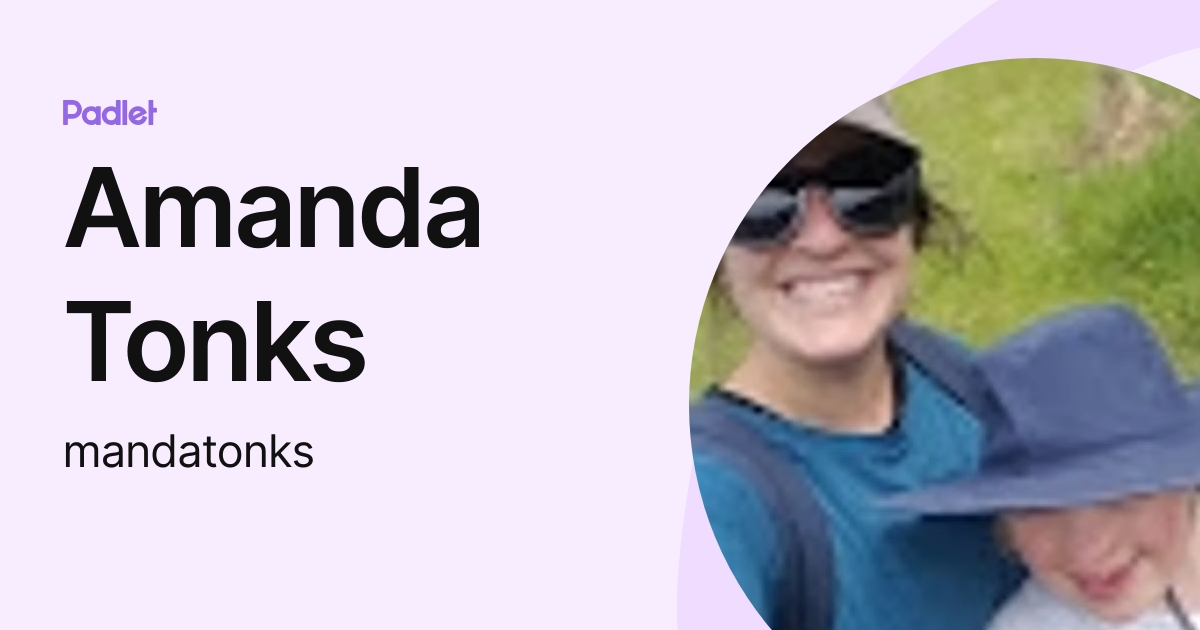Amanda Tonks (mandatonks) profile | Padlet