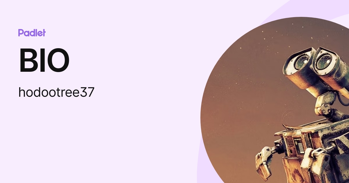 BIO (hodootree37) profile | Padlet