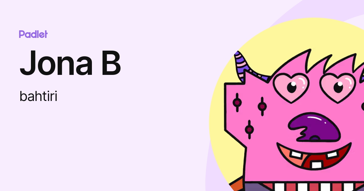 Jona B (bahtiri) profile | Padlet