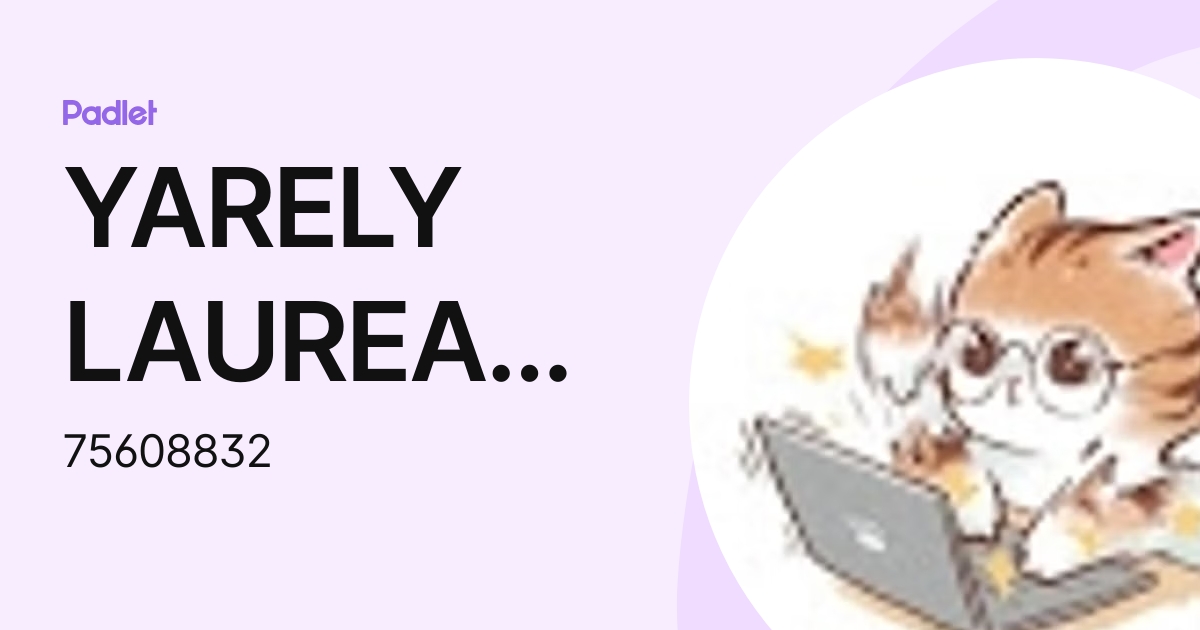 YARELY LAUREANO FIGUEROA (75608832) profile | Padlet