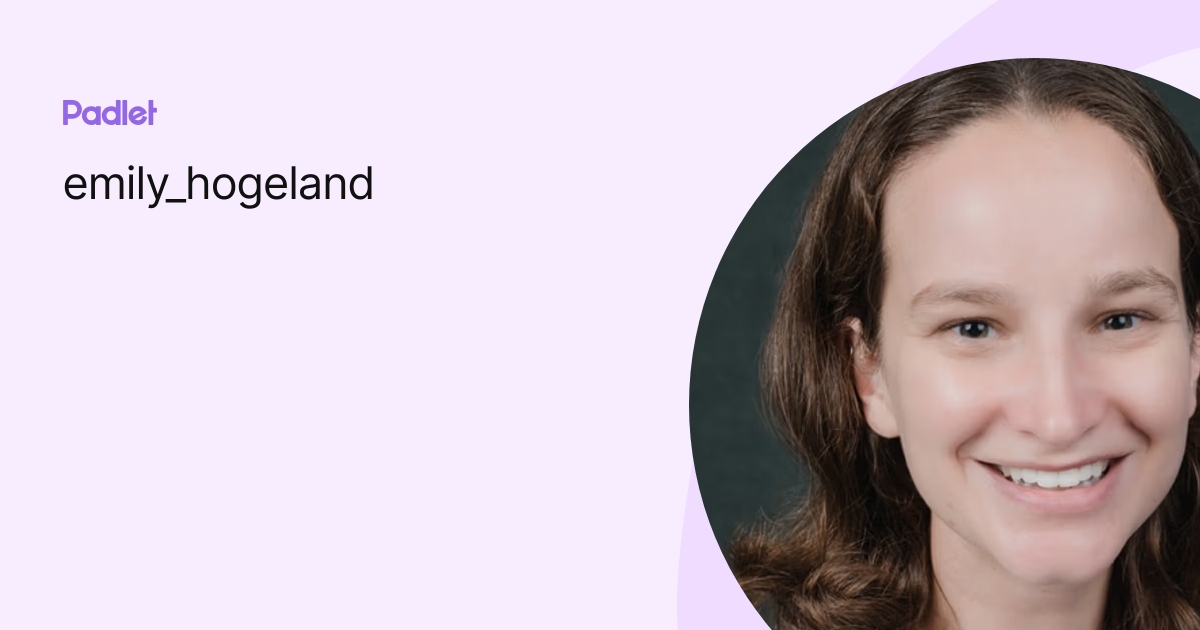 emily_hogeland profile | Padlet