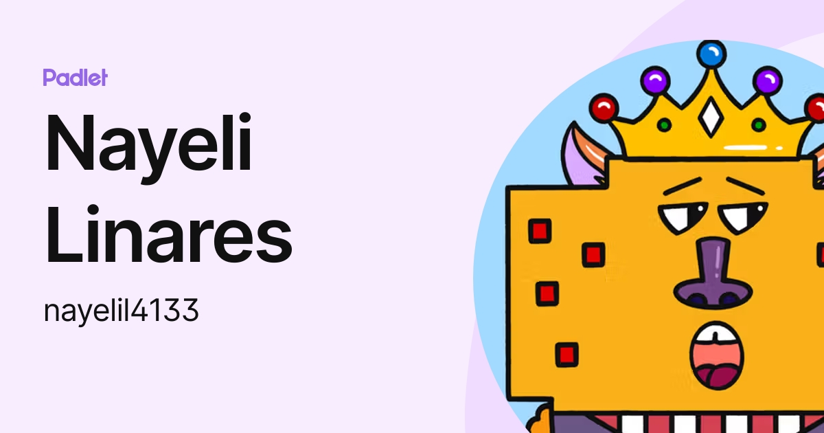 Nayeli Linares (nayelil4133) profile | Padlet