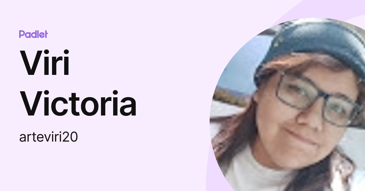 Viri Victoria (arteviri20) profile | Padlet