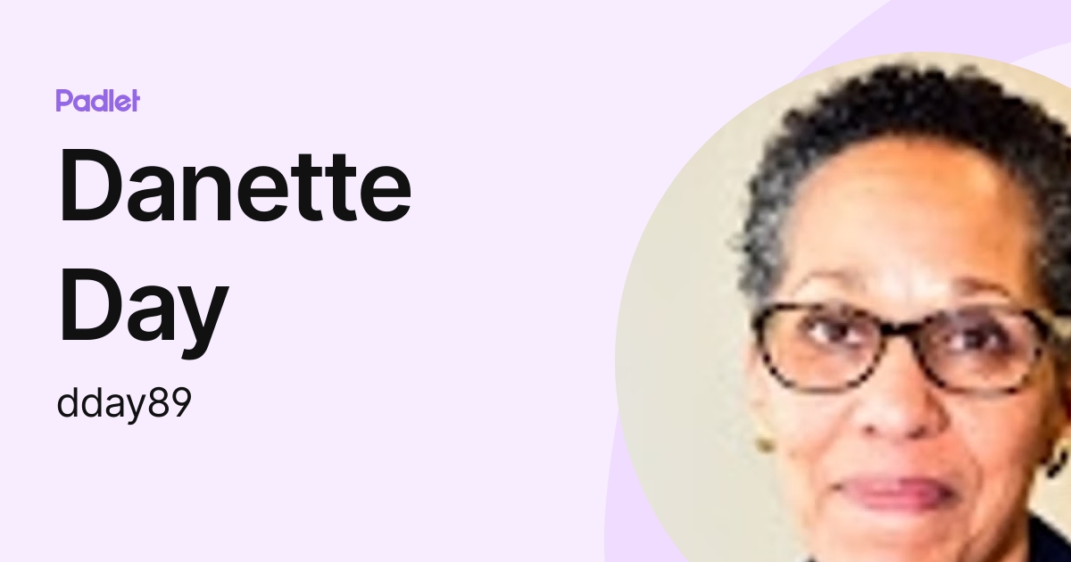 Danette Day (dday89) profile | Padlet