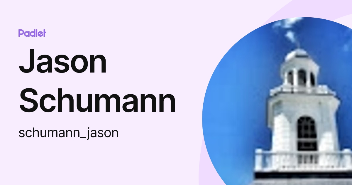 Jason Schumann (schumann_jason) profile | Padlet