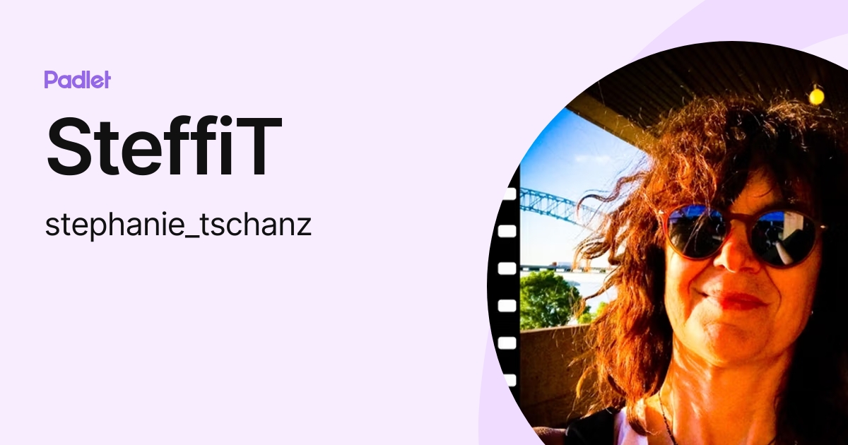 SteffiT (stephanie_tschanz) profile | Padlet
