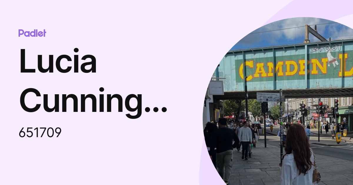 Lucia Cunningham - 651709 (651709) profile | Padlet