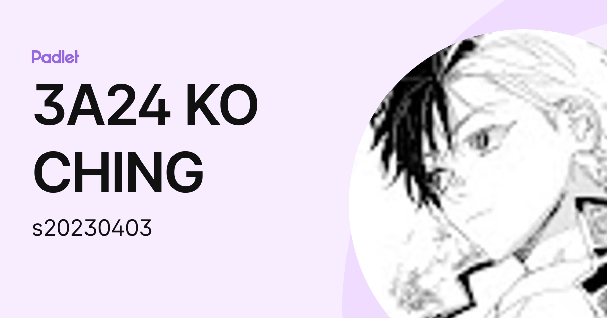 1B23 KO CHING (s20230403) profile | Padlet