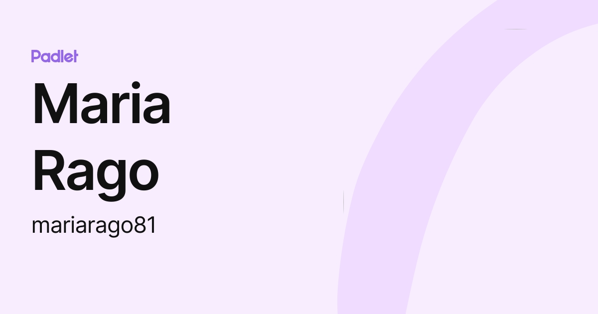 Maria Rago (mariarago81) profile | Padlet
