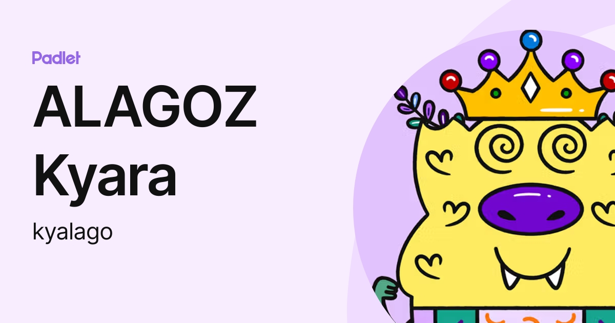 ALAGOZ Kyara (kyalago) profile | Padlet