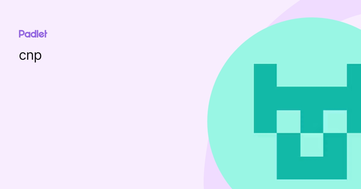 cnp profile | Padlet