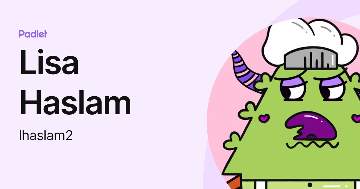 Lisa Haslam (lhaslam2) profile | Padlet