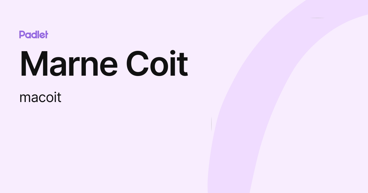 Marne Coit (macoit) profile | Padlet