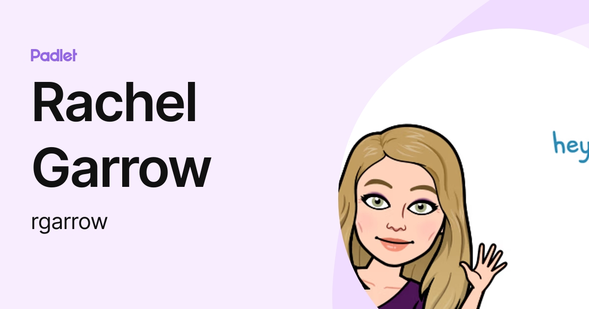 Rachel Garrow (rgarrow) profile | Padlet
