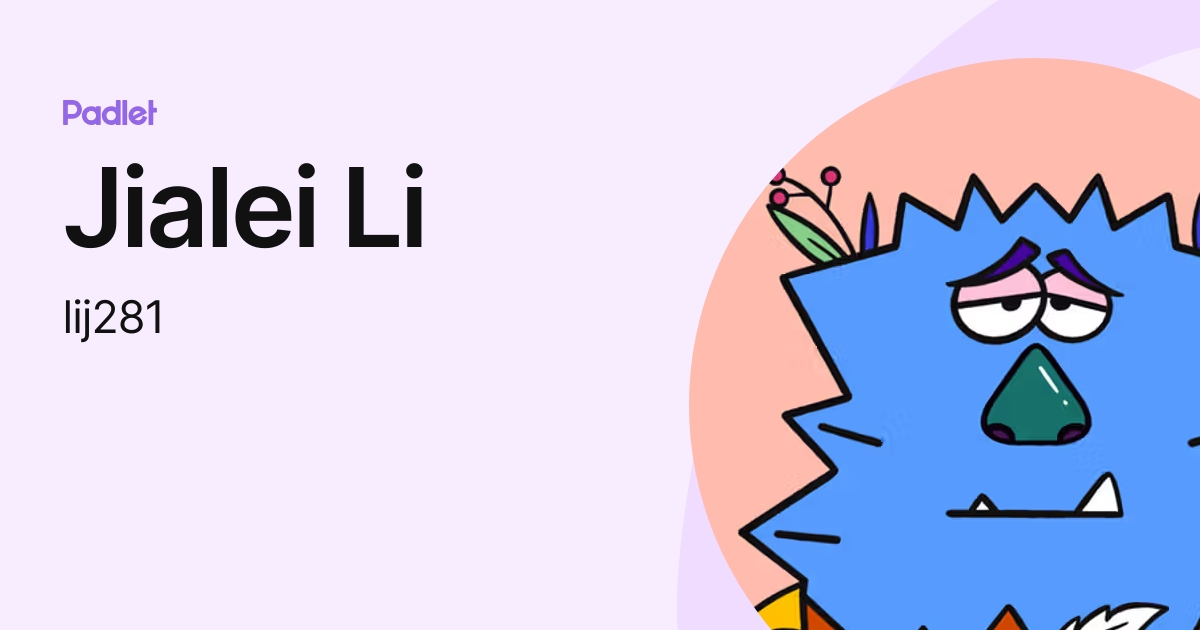 Jialei Li (lij281) profile | Padlet