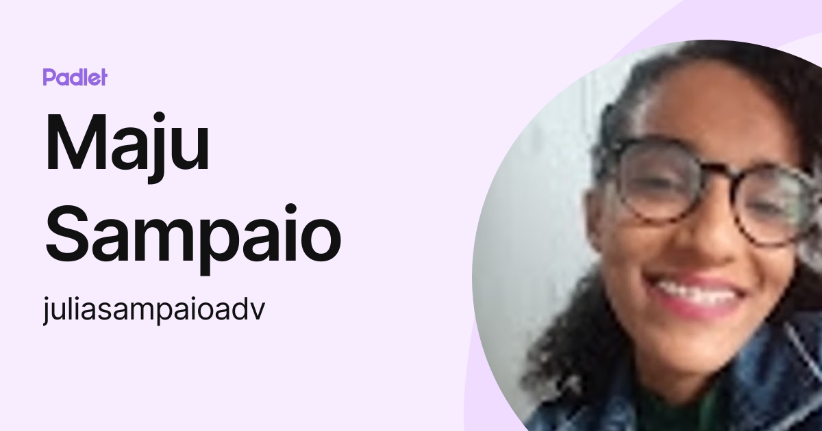Júlia Sampaio (juliasampaioadv) profile | Padlet