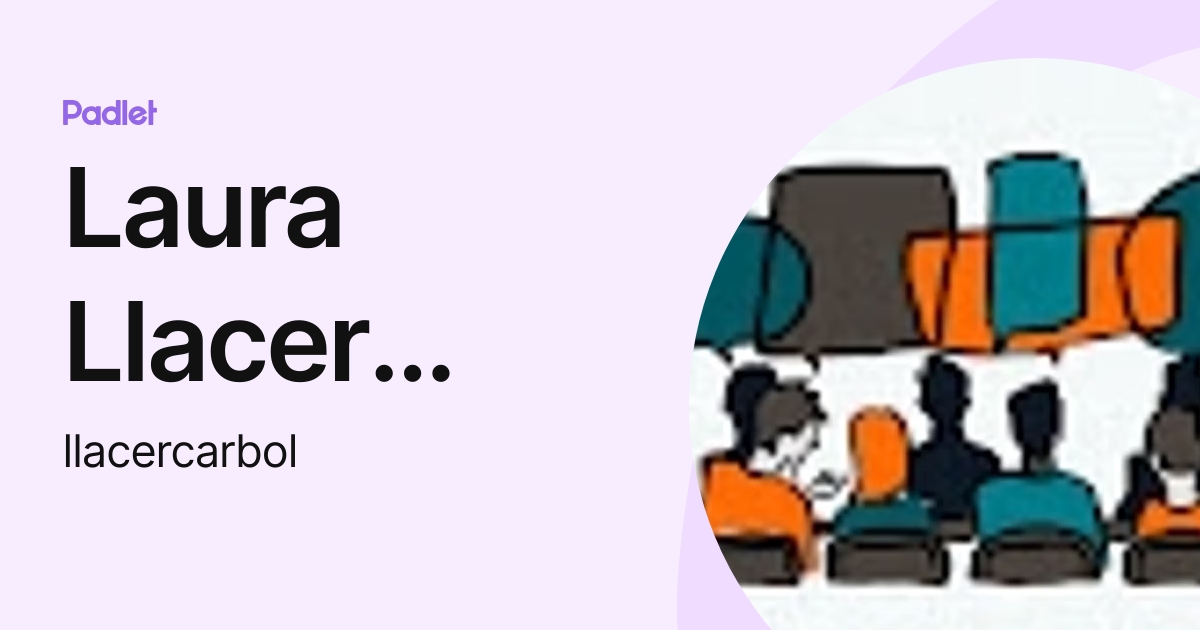 Laura Llacer Carbo (llacercarbol) profile | Padlet
