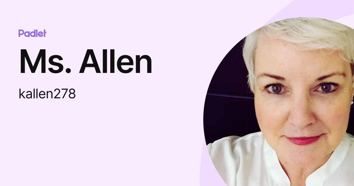 Ms. Allen (kallen278) profile | Padlet